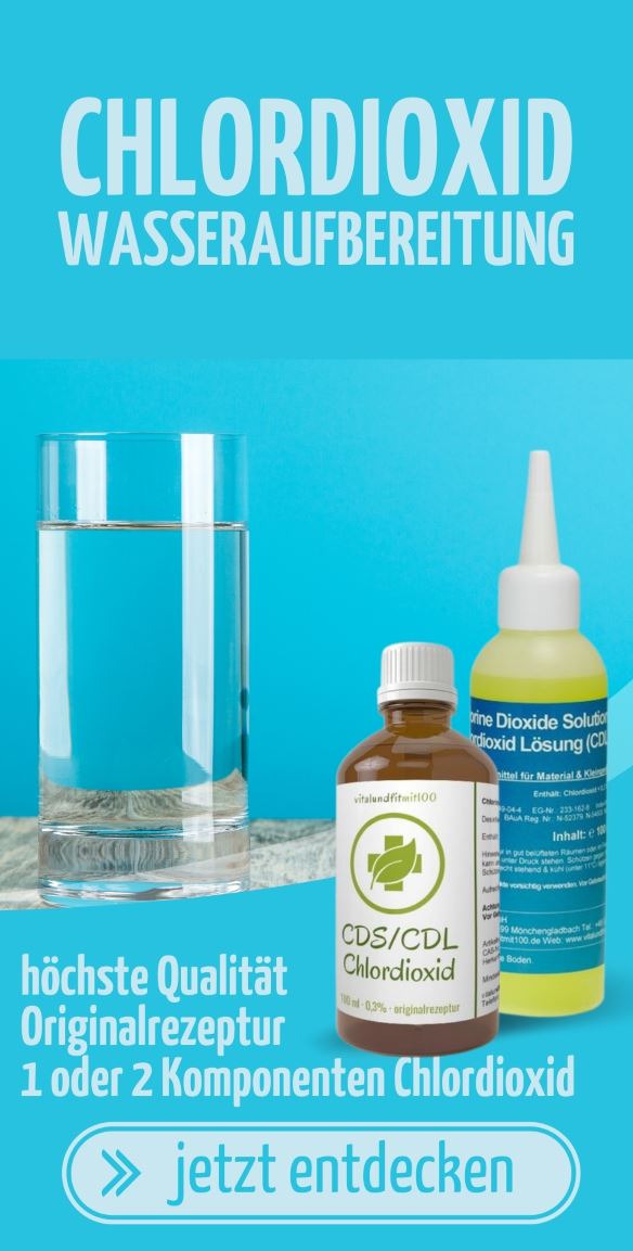 Chlordioxid | Wasseraufbereiter | vitalundfitmit100
